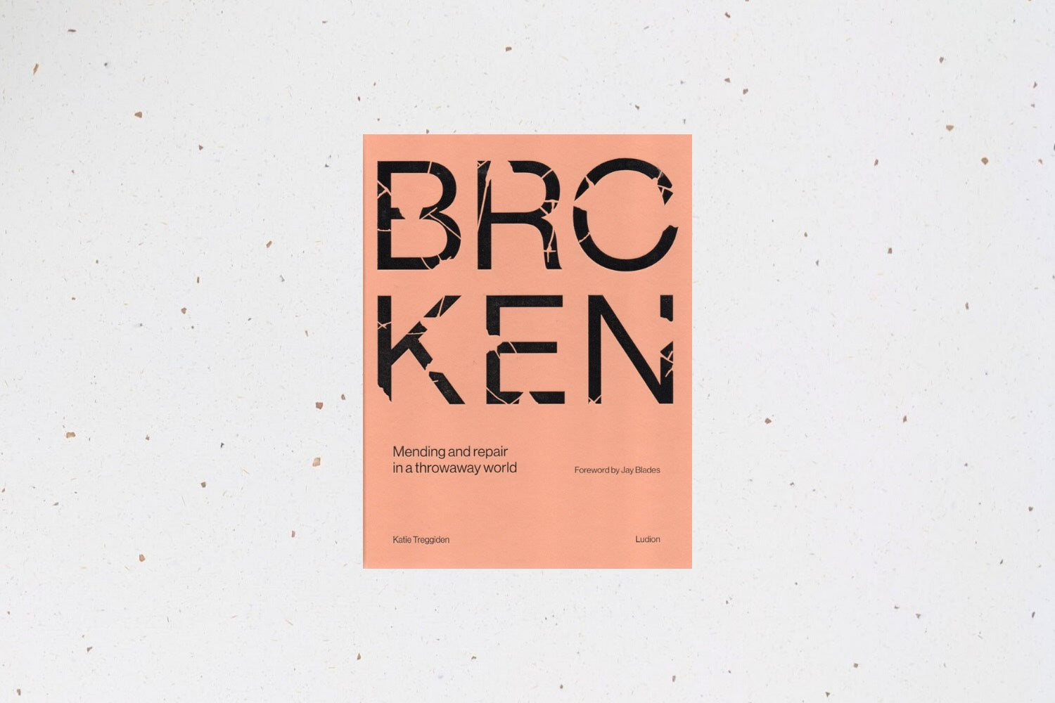 Broken: Mending and repair in a throwaway world – Material Matters